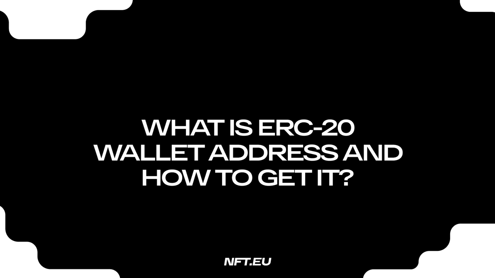 What is an ERC-20 Wallet Address and How to Get It on NFT.EU on NFT.EU